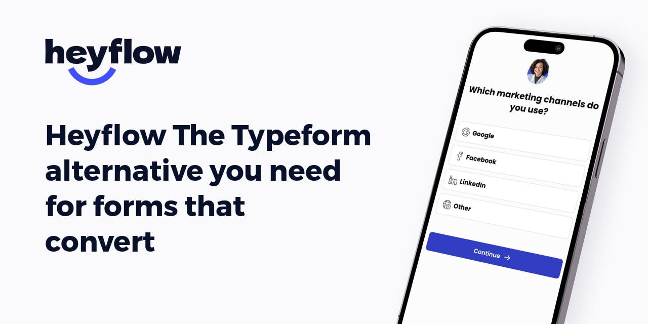 Heyflow: The Typeform alternative you need for forms that convert | Heyflow