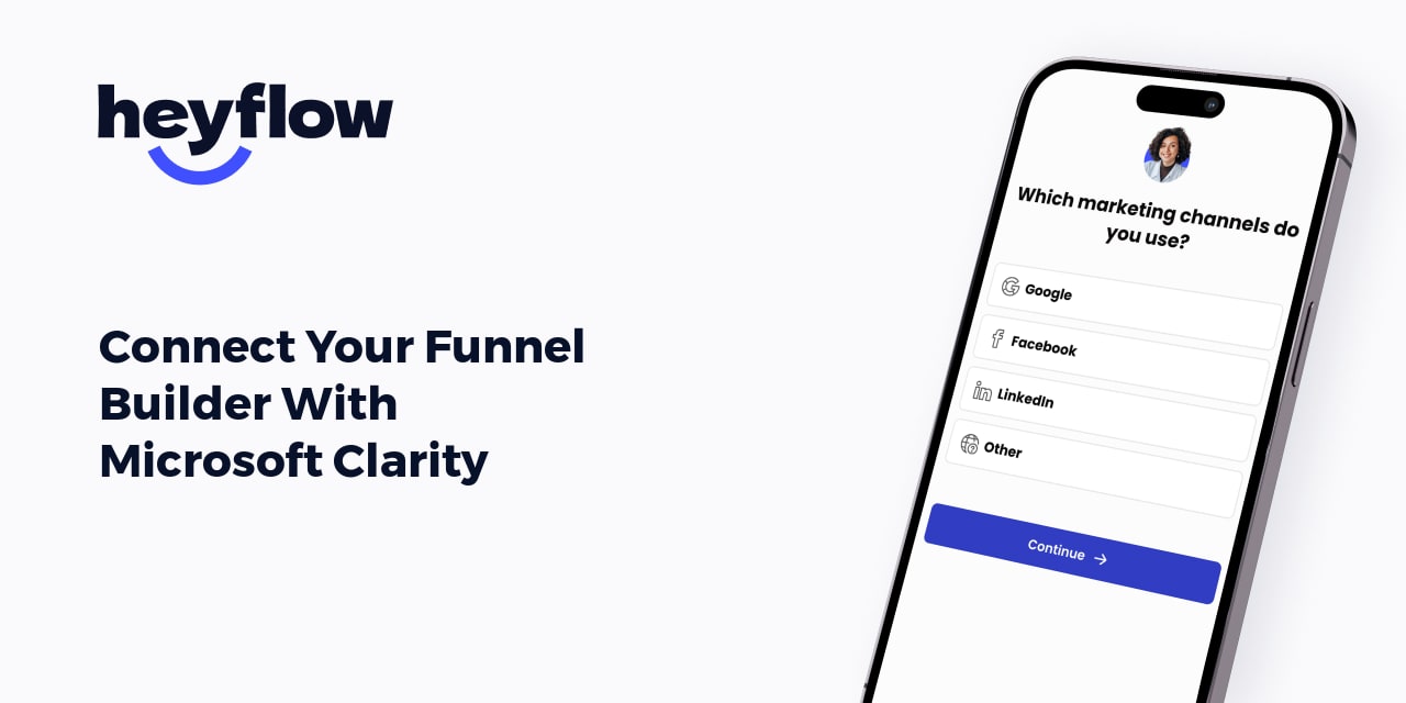 Connect Your Funnel Builder With Microsoft Clarity | Heyflow